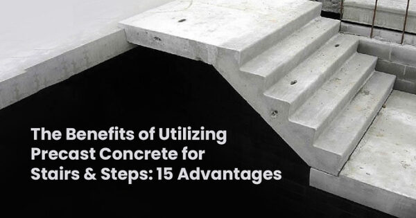 Benefits of Precast Concrete for Stairs & Steps, JK Cement
